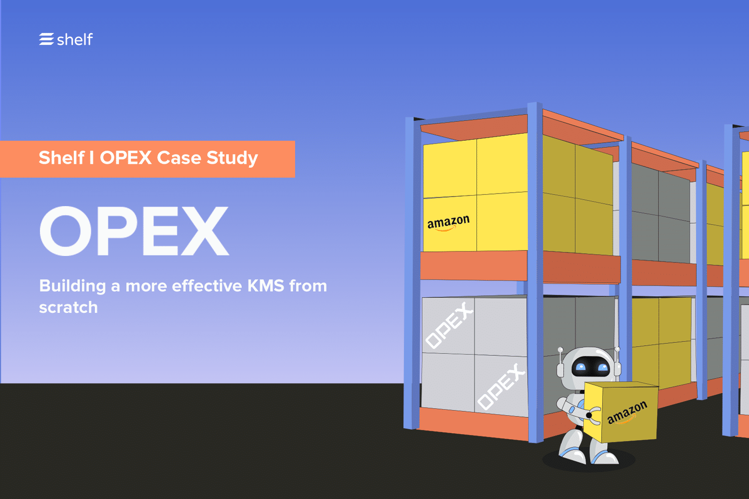 Opex Knowledge Management Solution Case Study - Shelf